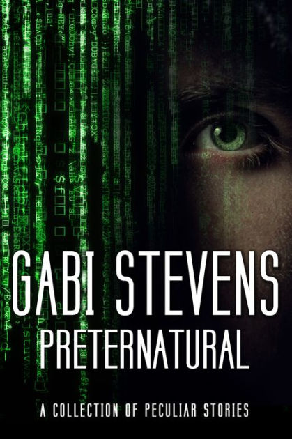 Preternatural by Gabi Stevens | eBook | Barnes & Noble®