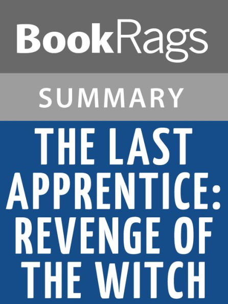 The Last Apprentice (Revenge of the Witch) by Joseph Delaney Summary ...