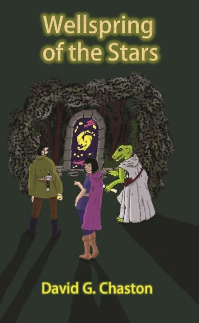 Wellspring of the Stars by David Chaston | eBook | Barnes & Noble®