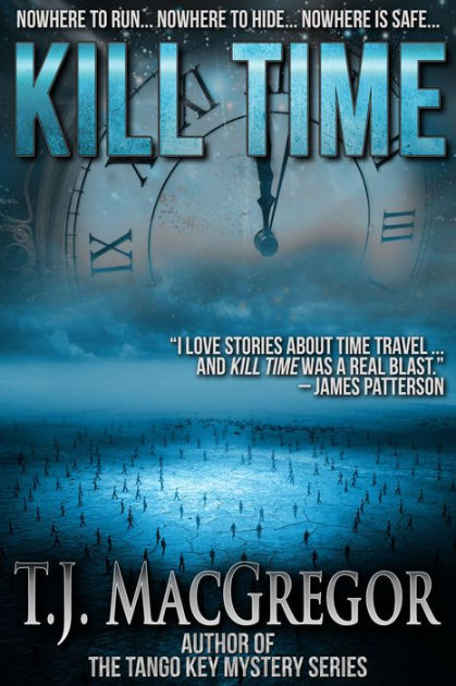 Kill Time by T.J. MacGregor | eBook | Barnes & Noble®