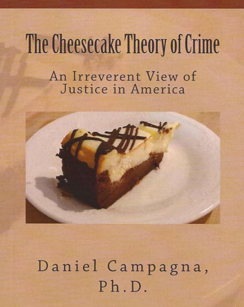 The Cheesecake Theory Of Crime V. 5 by Daniel Campagna | eBook | Barnes ...