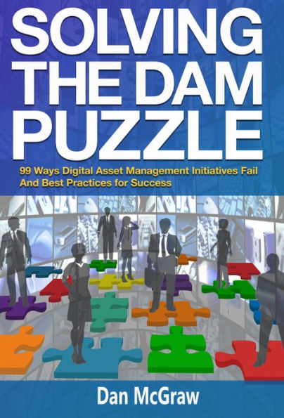 Solving the DAM Puzzle by Dan McGraw | eBook | Barnes & Noble®