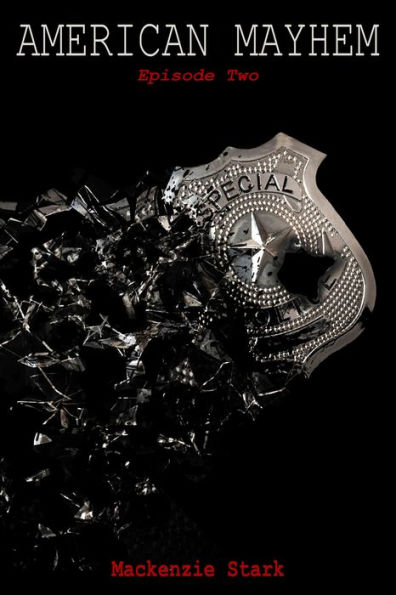 American Mayhem - Episode Two - It's real, It's Happening, You're in It ...