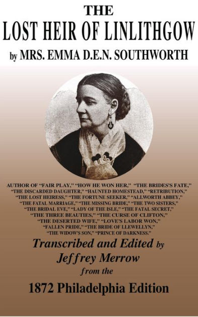 The Lost Heir of Linlithgow by Jeffrey Merrow, Emma Dorothy Eliza ...