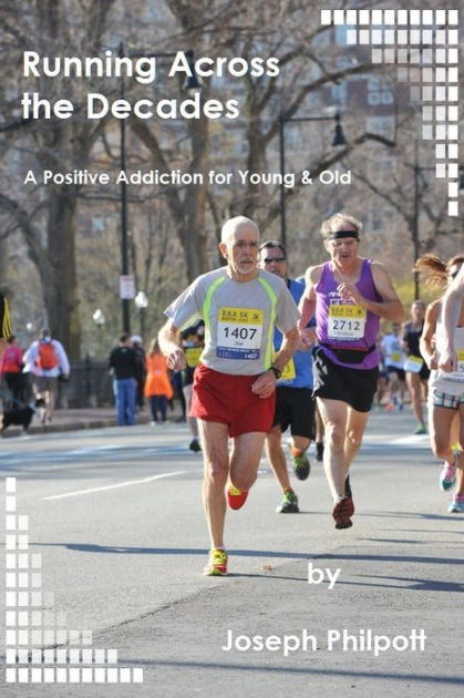 Running Across the Decades A positive addiction for young and old by ...