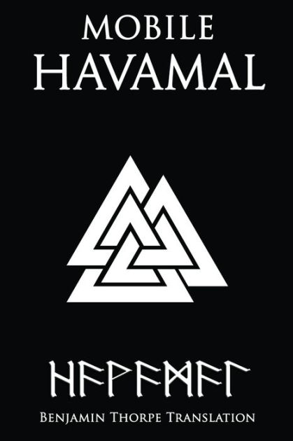 Mobile Havamal Benjamin Thorpe Translation by Carrie Overton | eBook ...