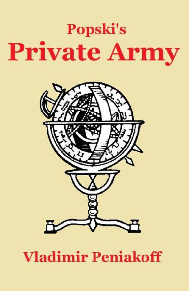 Popski's Private Army by Vladimir Peniakoff | eBook | Barnes & Noble®