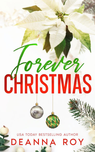 Forever Christmas by Deanna Roy, Paperback | Barnes & Noble®