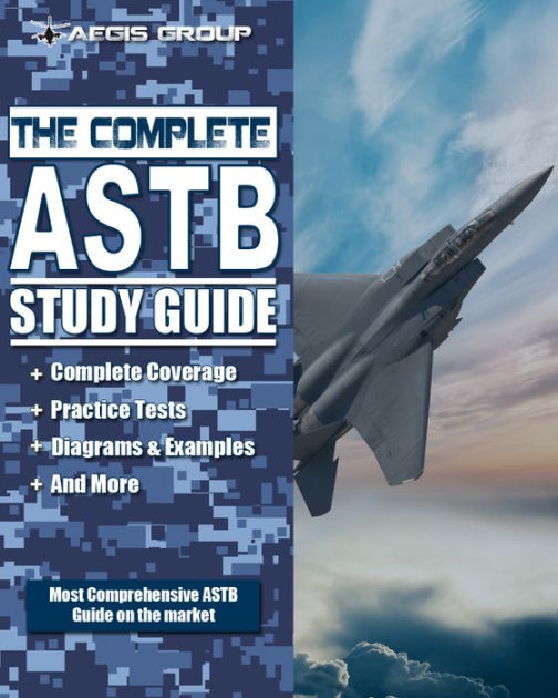The Complete ASTB Study Guide by John Mackey | eBook | Barnes & Noble®