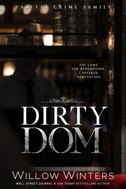 Dirty Dom by Willow Winters, Paperback | Barnes & Noble®
