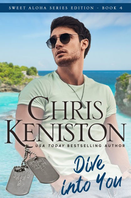 Dive Into You: Beach Read Edition by Chris Keniston, Paperback | Barnes ...