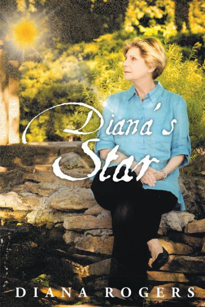 Diana's Star by Diana Rogers | eBook | Barnes & Noble®
