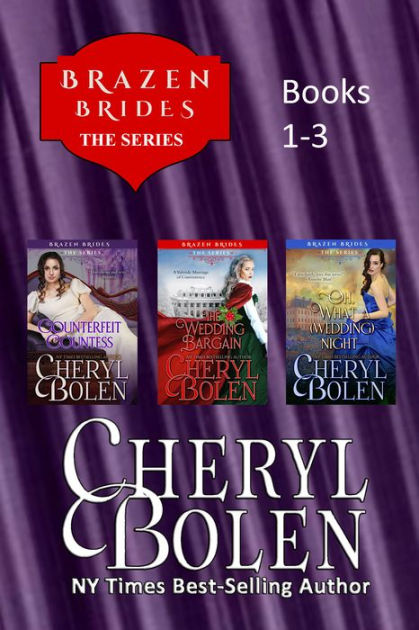 Brazen Brides Series (Books 1-3) by Cheryl Bolen | eBook | Barnes & Noble®