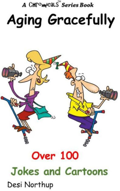 Aging Gracefully by Desi Northup | eBook | Barnes & Noble®