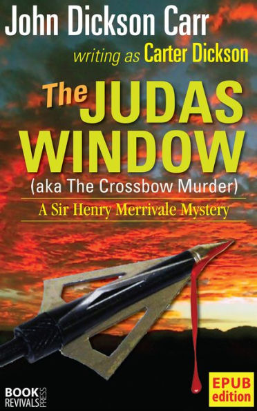The Judas Window by John Dickson Carr | eBook | Barnes & Noble®