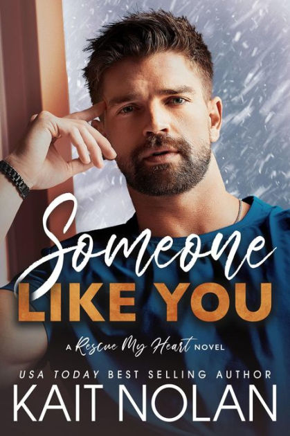 Someone Like You by Kait Nolan, Paperback | Barnes & Noble®