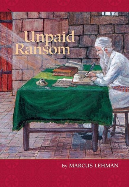 Unpaid Ransom by Marcus Lehman | eBook | Barnes & Noble®