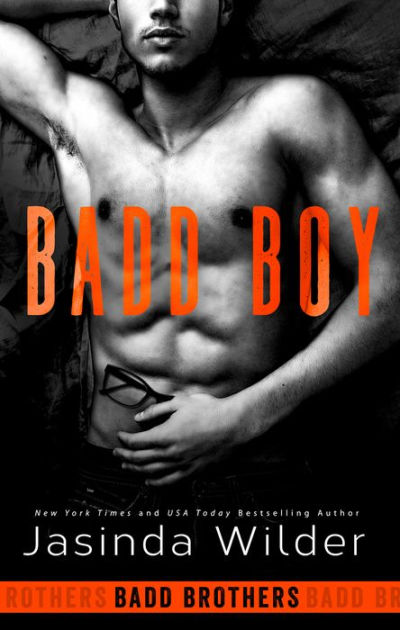 Badd Boy (Badd Brothers Series #8) by Jasinda Wilder, Paperback ...