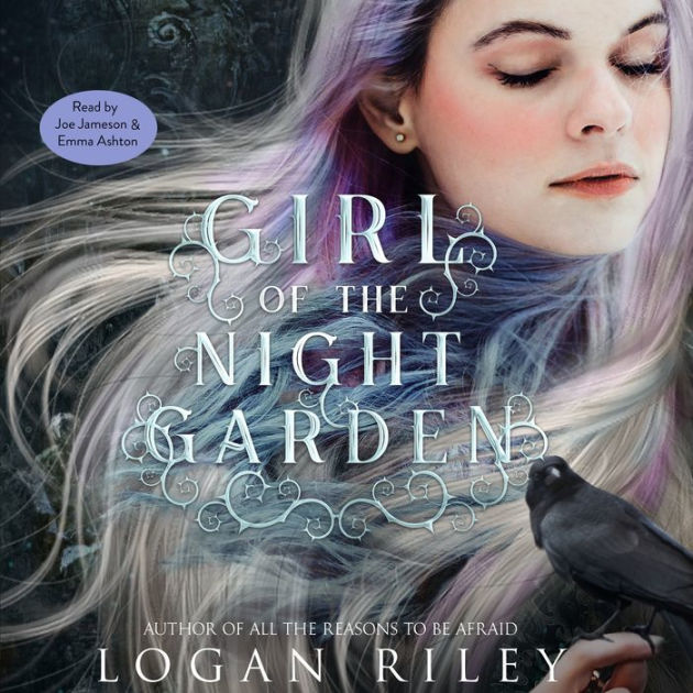 Girl of the Night Garden: Young Adult Fantasy Romance by Logan Riley ...