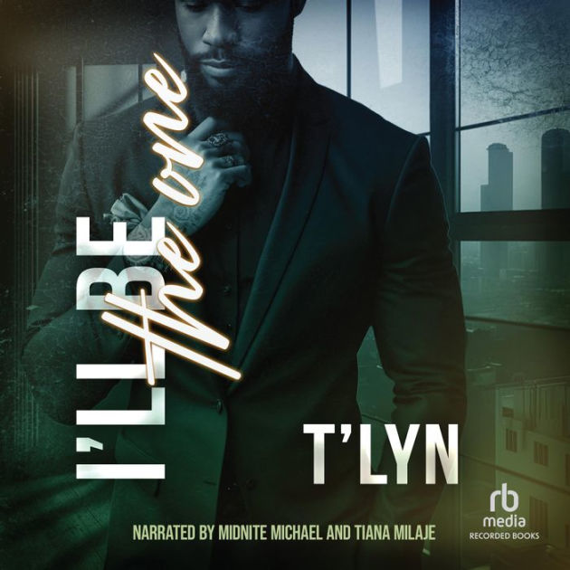 I'll Be the One by T'Lyn, Midnite Michael, Tiana Milaje | 2940159223364 ...