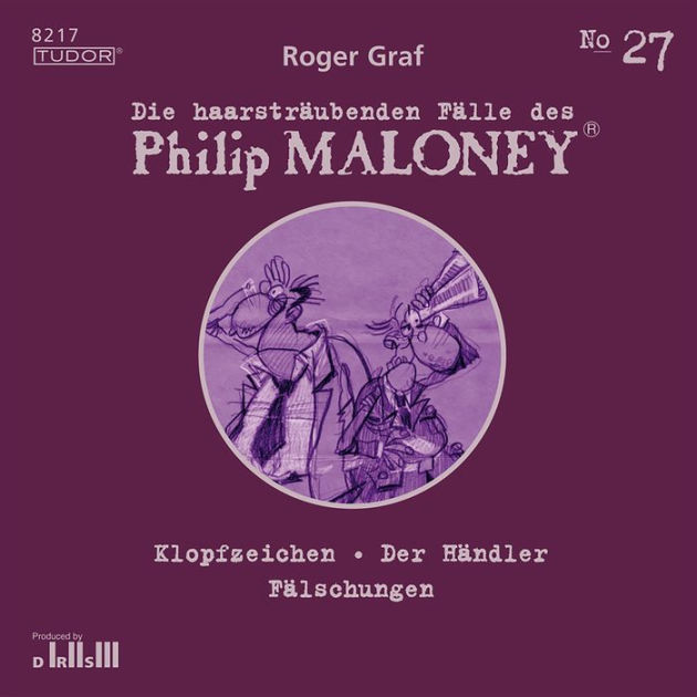 Die haarsträubenden Fälle des Philip Maloney, No.27: Klopfzeichen, Der ...