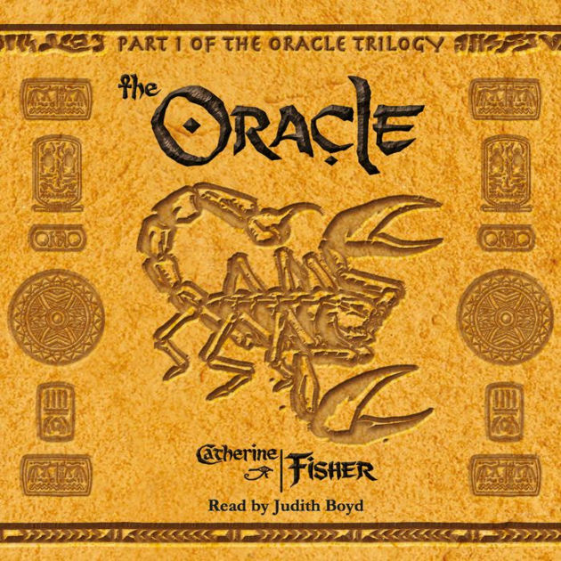 Oracle, The - The Oracle Trilogy (Unabridged) by Catherine Fisher ...