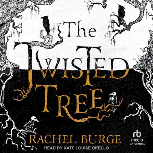 The Twisted Tree by Rachel Burge, Kate Louise Okello | 2940159400840 ...