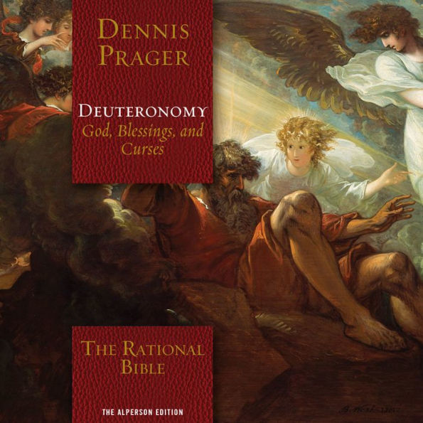 The Rational Bible: Deuteronomy: God, Blessings, and Curses by Dennis ...