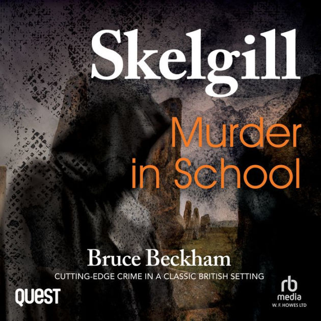 Murder in School: Detective Inspector Skelgill Investigates Book 2 by ...
