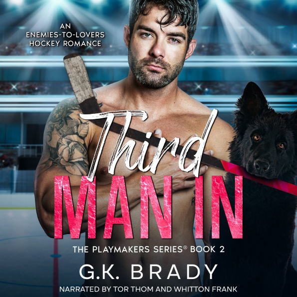 Third Man In: An Enemies-to-Lovers Sports Romance (The Playmakers ...