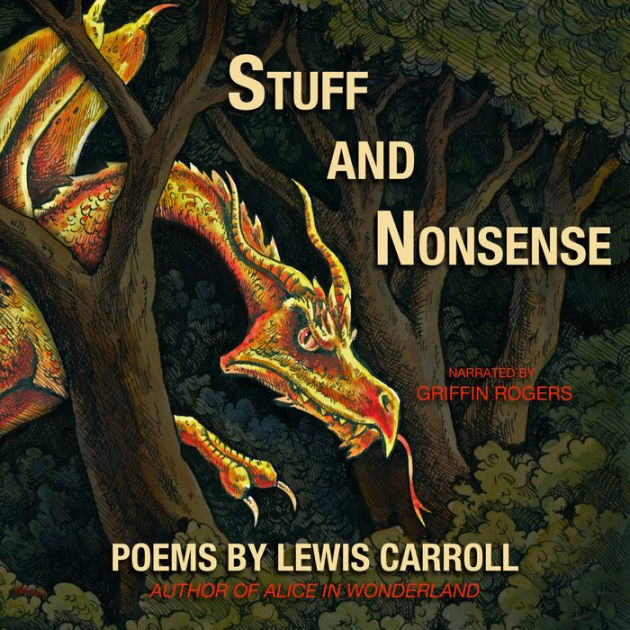 Stuff and Nonsense: Poems by Lewis Carroll by Lewis Carroll, Griffin ...