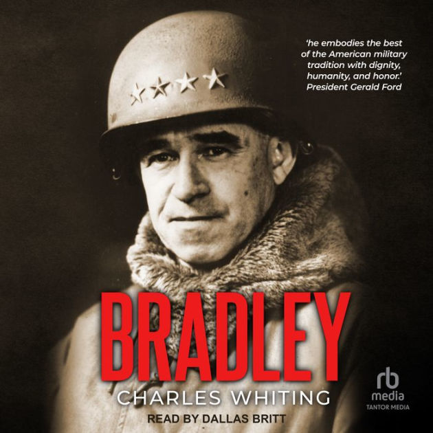Bradley by Charles Whiting, Dallas Britt | 2940159636584 | Audiobook ...