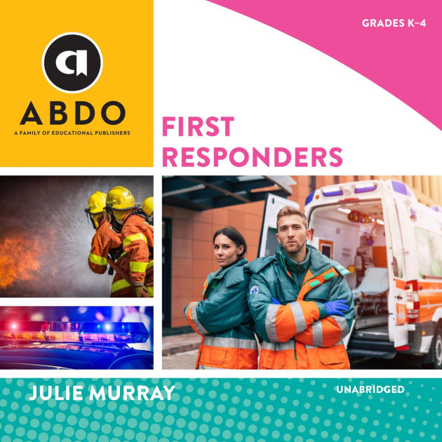 First Responders by Julie Murray, Pam Tierney | 2940159851321 ...
