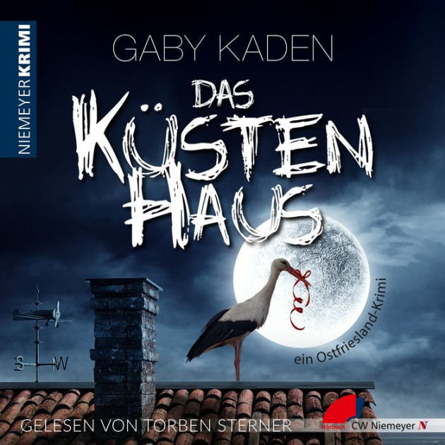 Das KüstenHaus: Ostfriesland-Krimi by Gaby Kaden | eBook | Barnes & Noble®