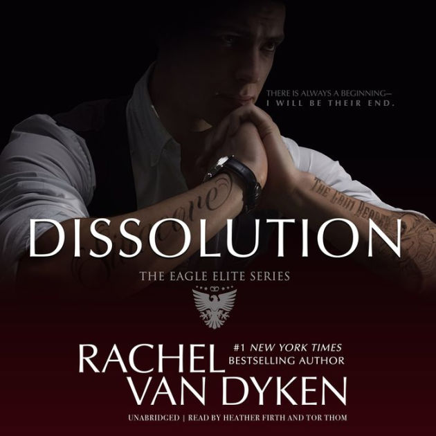 Dissolution by Rachel Van Dyken, Heather Firth, Tor Thom ...