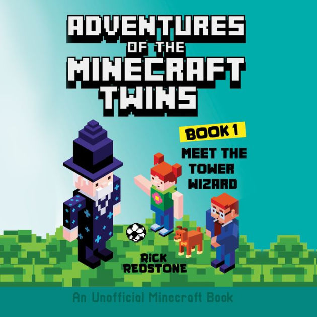 Meet The Tower Wizard, Adventures of the Minecraft Twins (Book 1): An ...