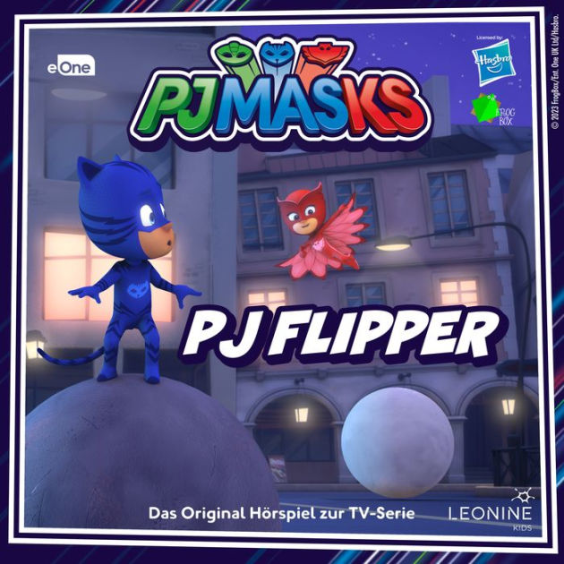 Folge 63: PJ Flipper by Kai Medinger, PJ Masks, Walter von Hauff, Tim ...