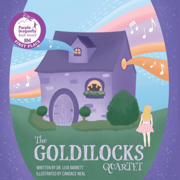 The Goldilocks Quartet: A classic story about music, friendship, and ...