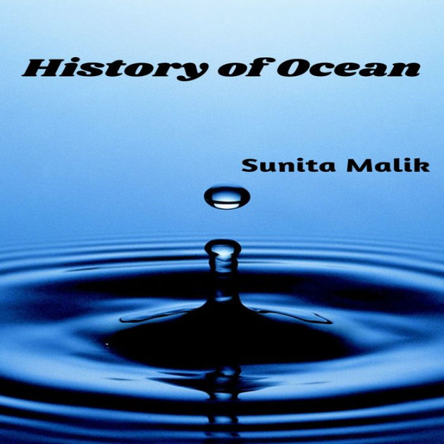 History of Ocean by Sunita Malik | 2940160318714 | Audiobook (Digital ...
