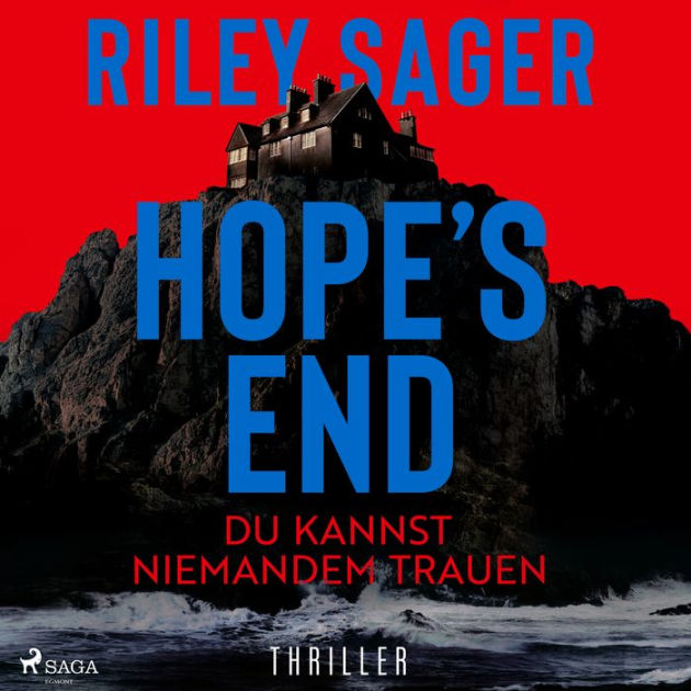 Hope's End - Du kannst niemandem trauen: Der neue Thriller des ...