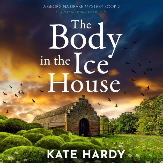 The Body in the Ice House: A completely unputdownable cozy mystery by ...