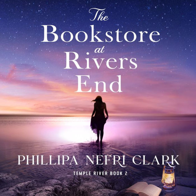 The Bookstore at Rivers End: A totally uplifting and emotional women's ...