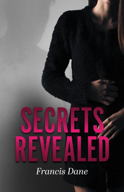 Secrets Revealed by Francis Dane, Paperback | Barnes & Noble®
