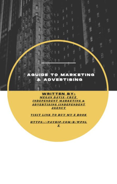 A guide to marketing and advertising by Megan Davis Cruz | NOOK Book ...