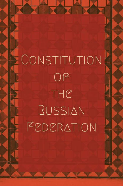 Constitution of the Russian Federation by Russian Duma, Paperback ...