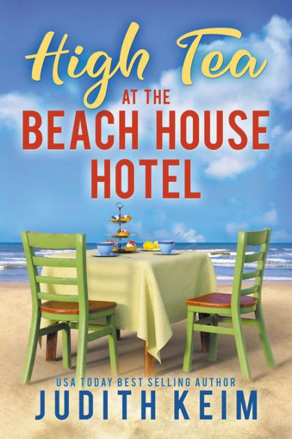 High Tea at the Beach House Hotel by Judith Keim, Angela Dawe ...