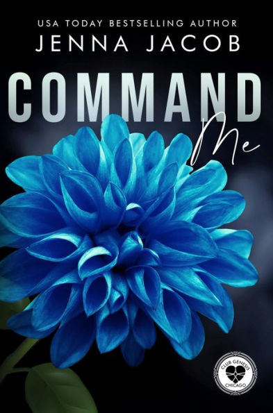 Command Me: A Steamy Forbidden Lovers Emotional Dark Romantic Suspense ...