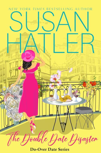 The Double Date Disaster by Susan Hatler | eBook | Barnes & Noble®
