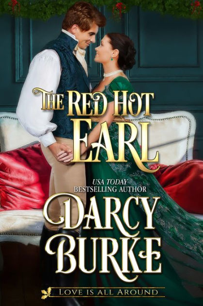 The Red Hot Earl by Darcy Burke, Paperback | Barnes & Noble®