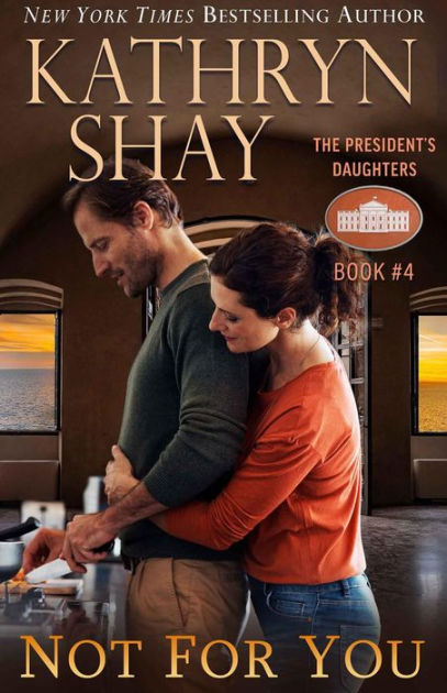 Not For You by Kathryn Shay | eBook | Barnes & Noble®